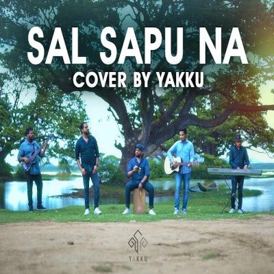 Sal Sapuna Nil Manel (Cover) - Yakku Mp3 Download