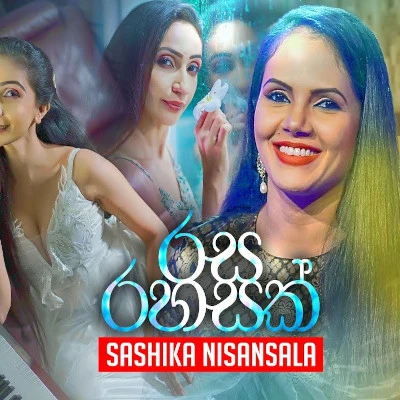 Rasa Rahasak - Shashika Nisansala Mp3 Download