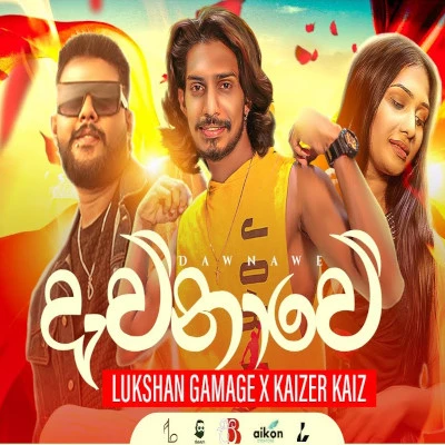 Dawnawe - Lukshan Gamage & Kaizer Kaiz Mp3 Download