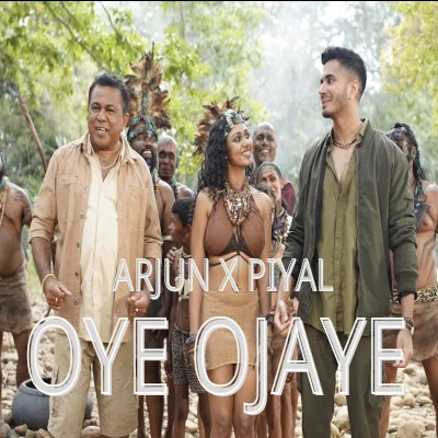 Oye Ojaye (Remake) - Piyal Perera & Arjun Mp3 Download