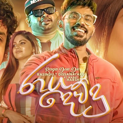 Raga Dew Du - Rasindu T Dissanayake & Harry Harsh Mp3 Download