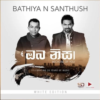 Oba Nisa - Bathiya & Santhush Mp3 Download