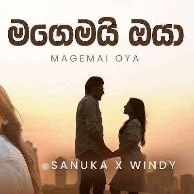 Magemai Oya - Sanuka Wickramasinghe Mp3 Download